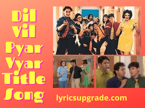 Dil Vil Pyar Vyar Tv Show